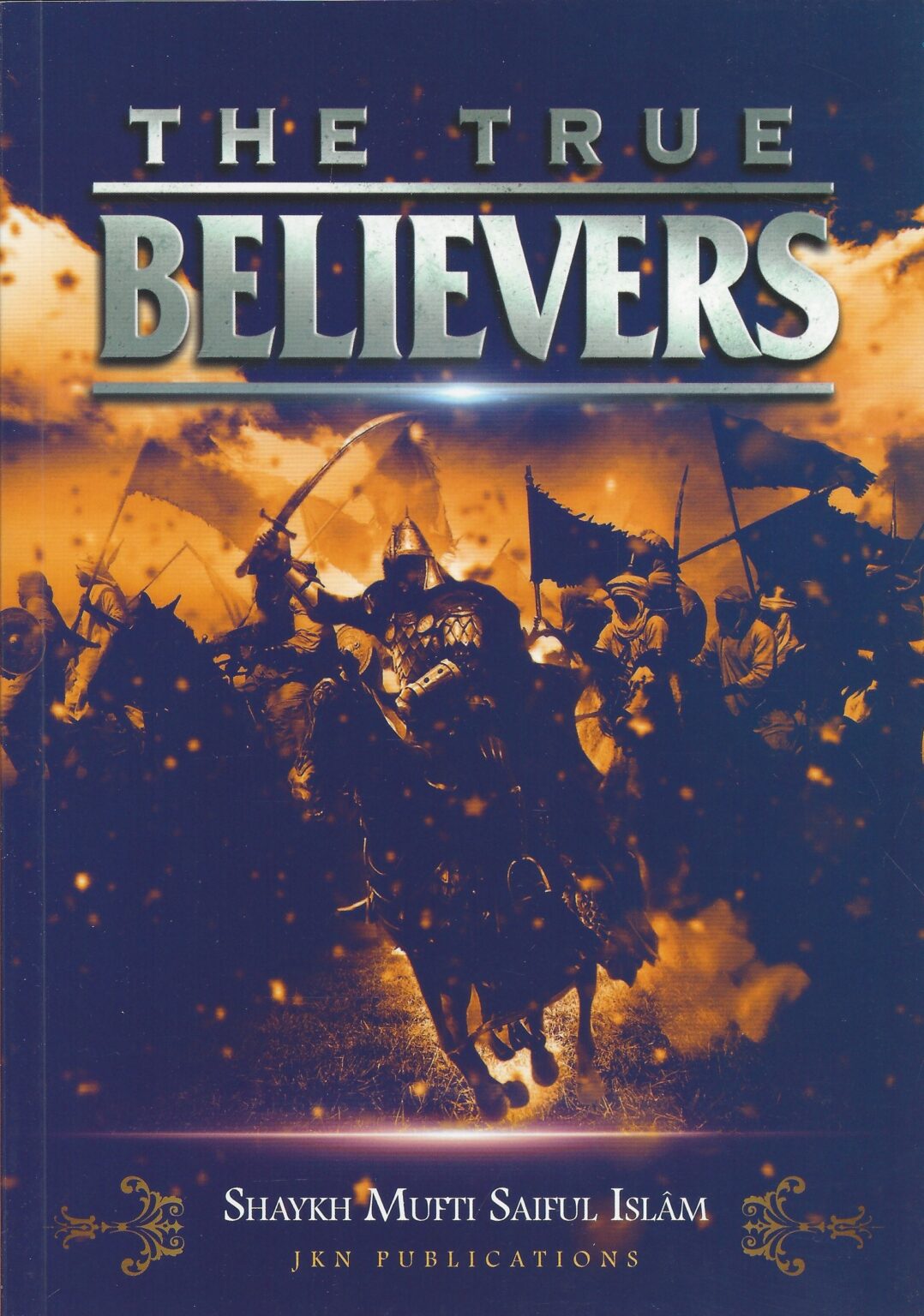 The True Believers - English